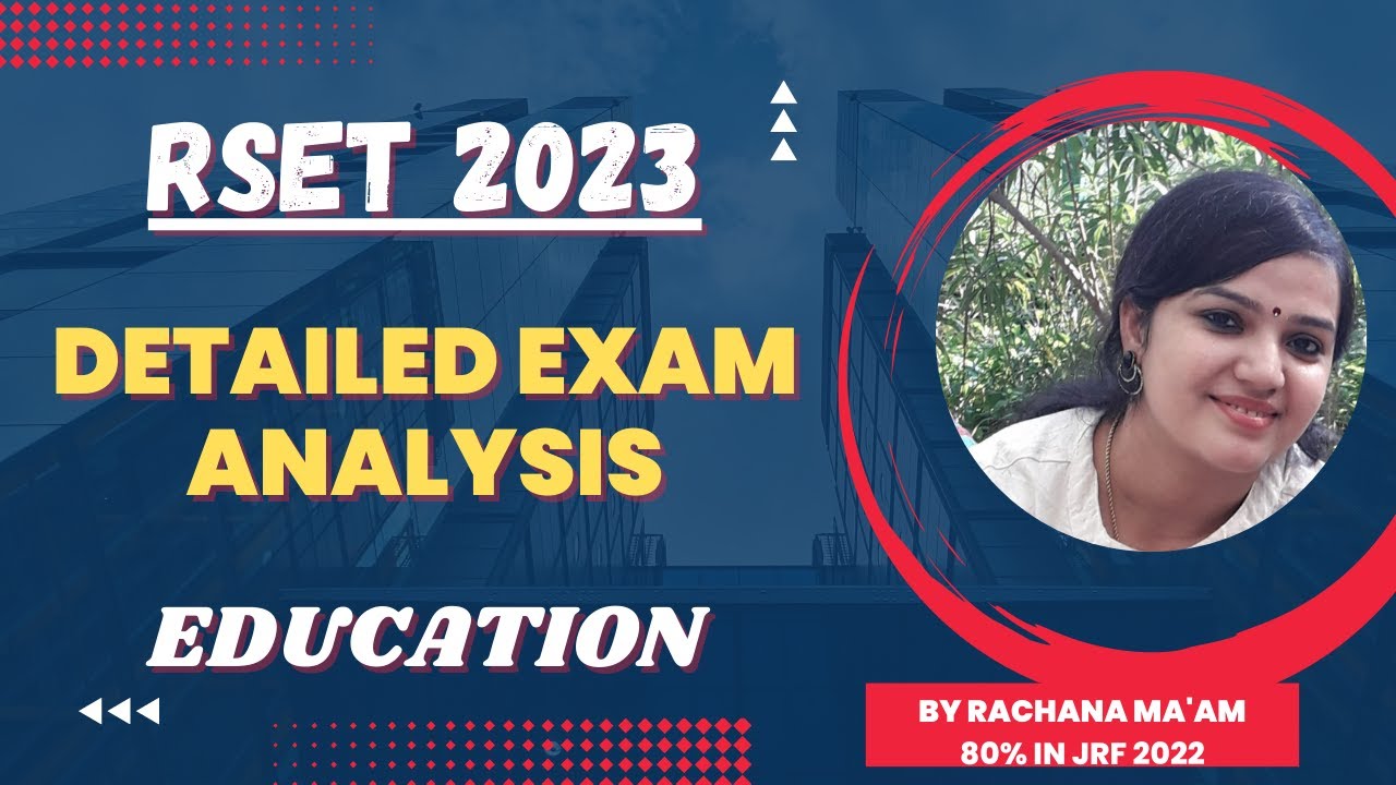 RSET 2023 EXAM ANALYSIS | PAPER 2 EDUCATION | Rachana mam | REDISCOVER EDUCATION #ugcnet - YouTube