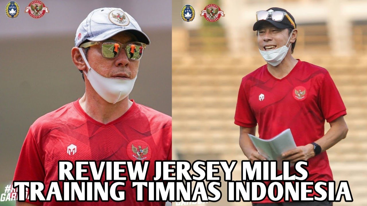 REVIEW JERSEY MILLS TRAINING TIMNAS INDONESIA - YouTube