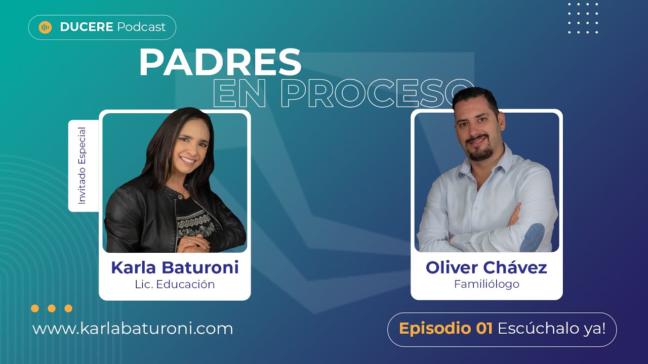 Padres en proceso - Episodio 1 - Herramientas para fortalecer la ...
