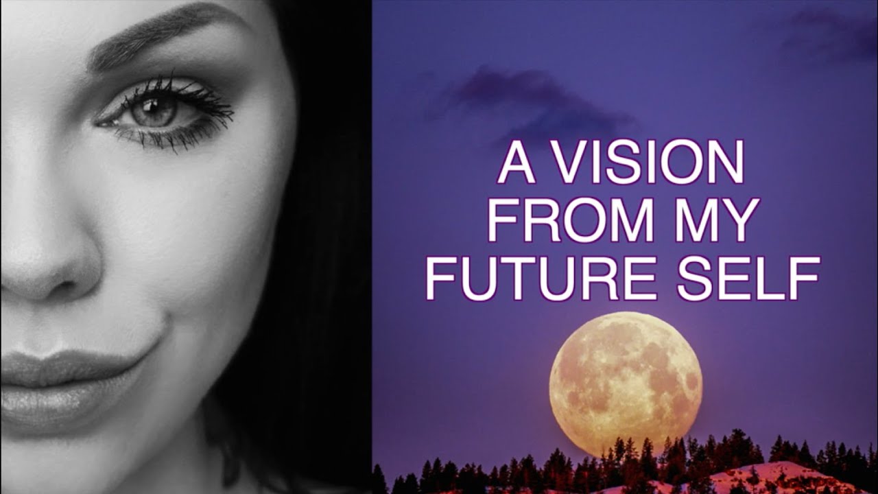 A Visit from my future self 💫 Story time explains my vision about ...