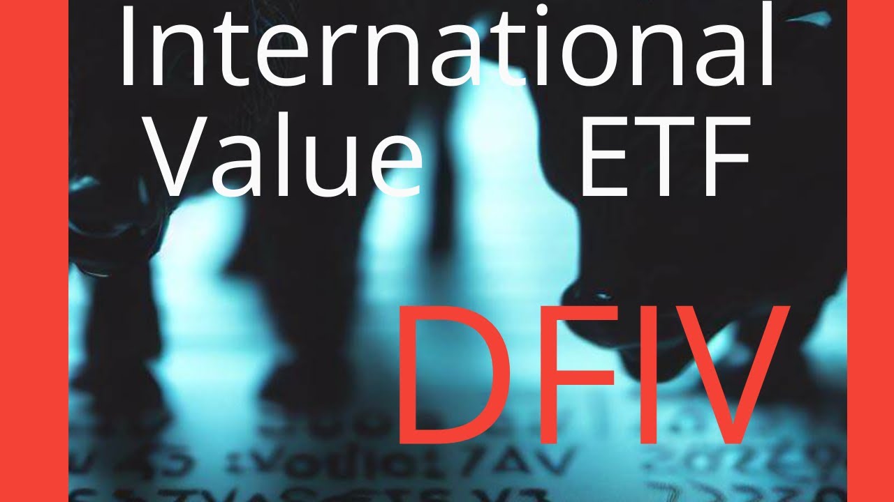 DFIV International Value ETF - YouTube