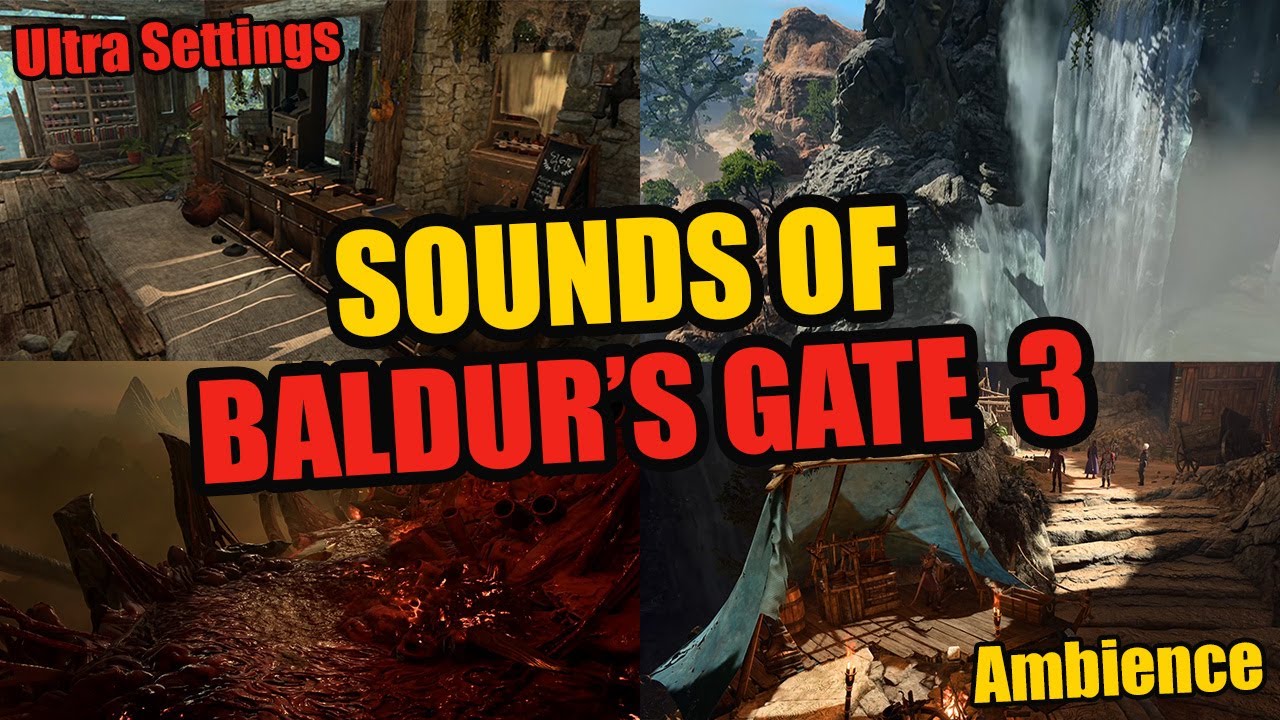 Baldur's Gate 3 Locations Game Ambience Compilation | Ultra Settings ...