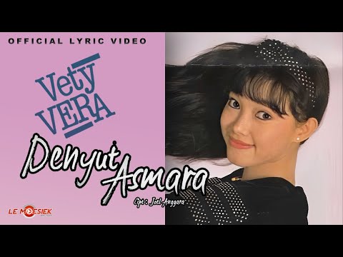 Vety Vera - Denyut Asmara (Official Lyric Video)