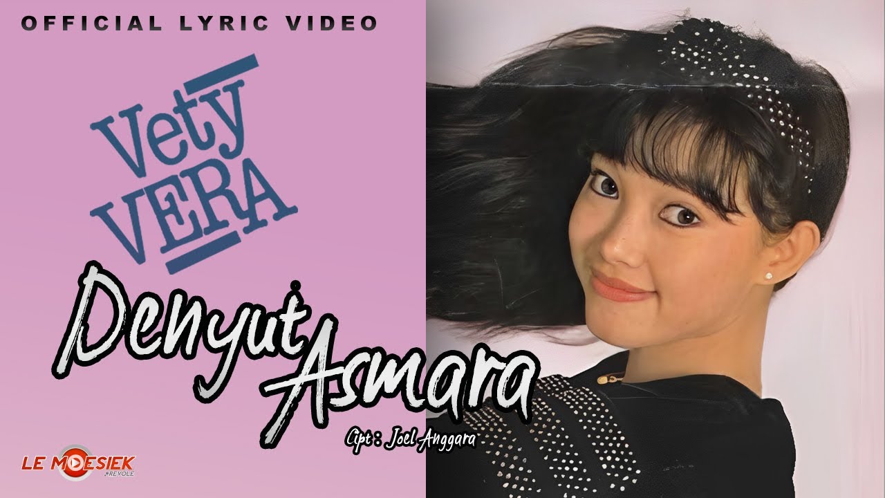 Vety Vera - Denyut Asmara (Official Lyric Video) - YouTube
