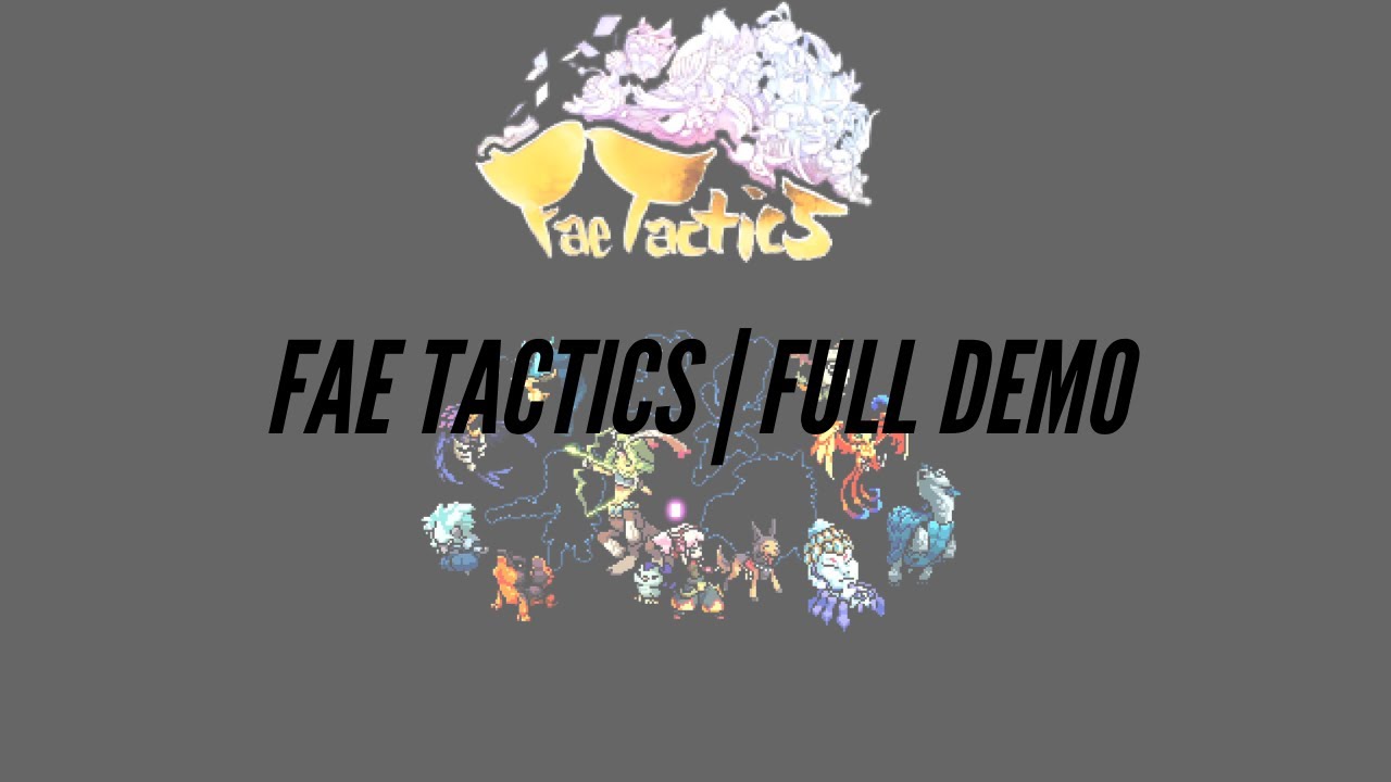 Fae Tactics | Full demo | Steam Game Festival 2020 | Gameplay | No ...