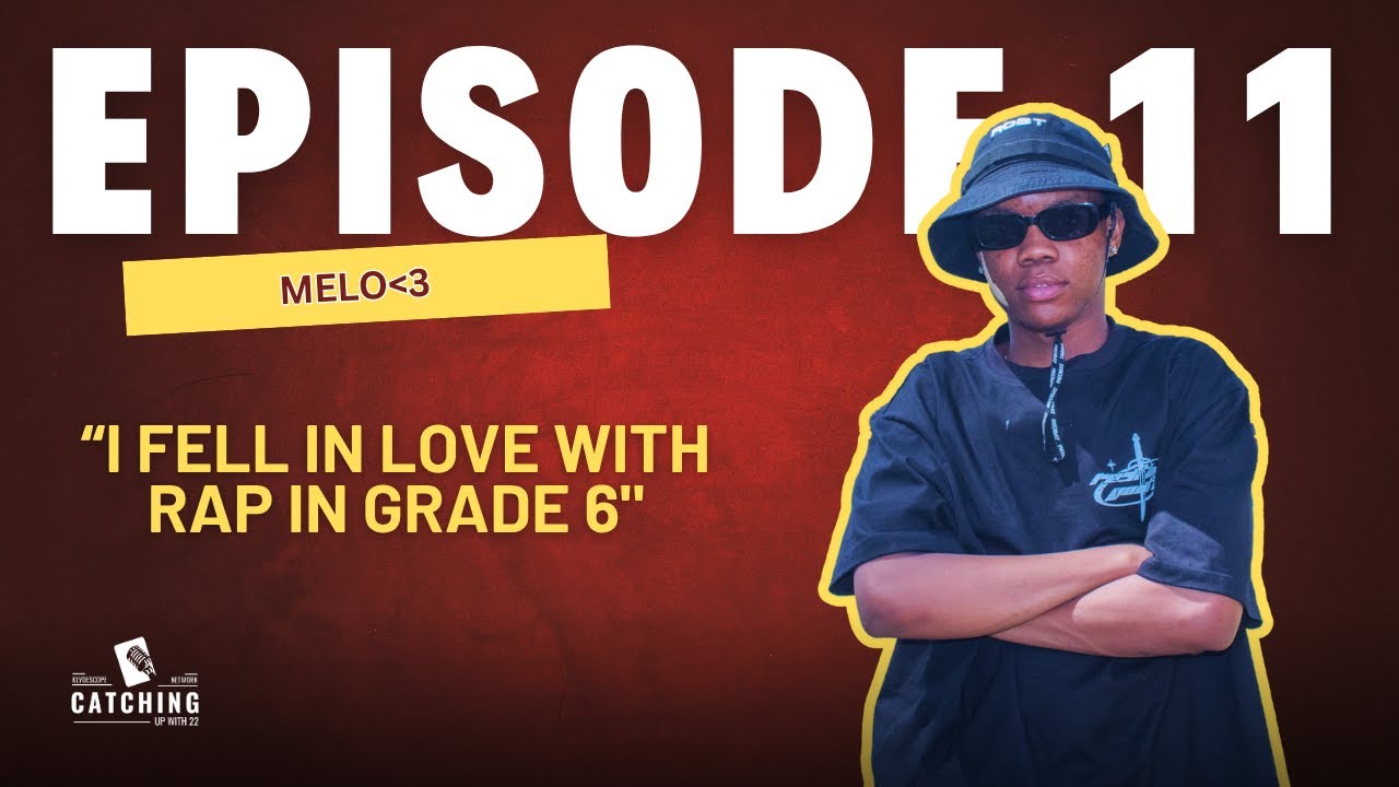 Catching Up With 22 | Melo ️ Talks About Falling in Love With Rap ...