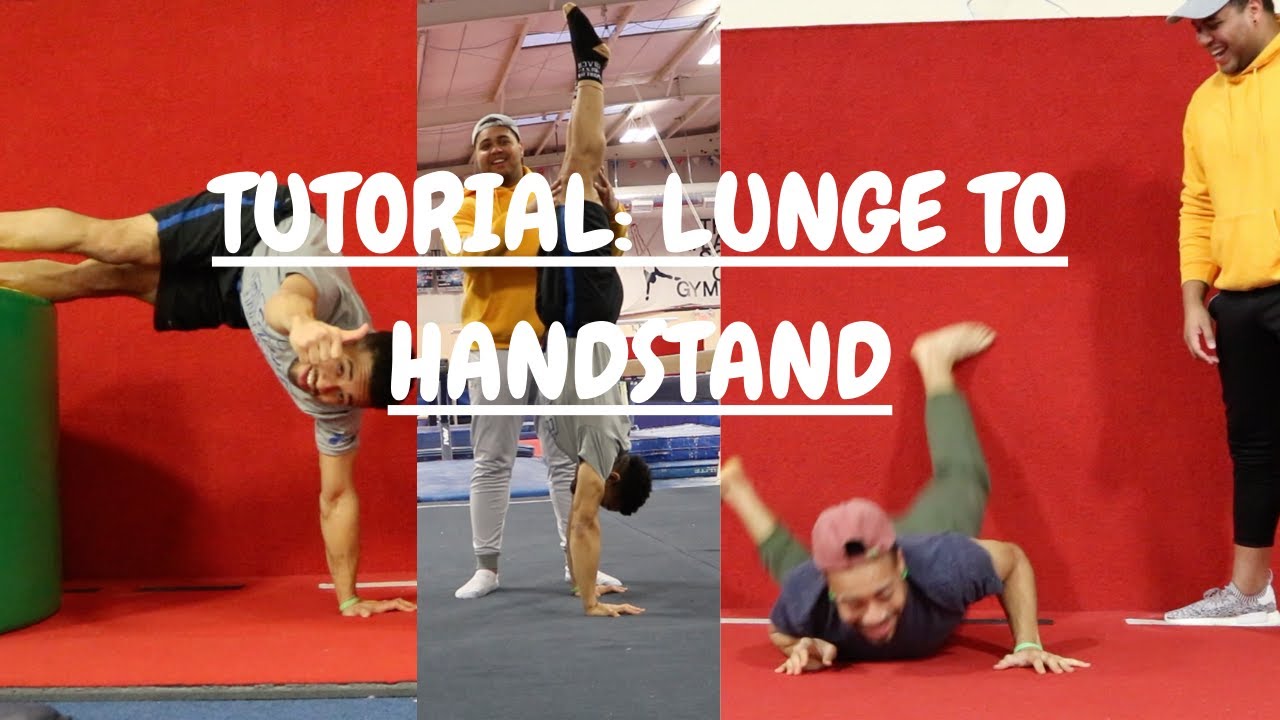 Tutorial: Lunge to Handstand | Drills & Falling Safely - YouTube