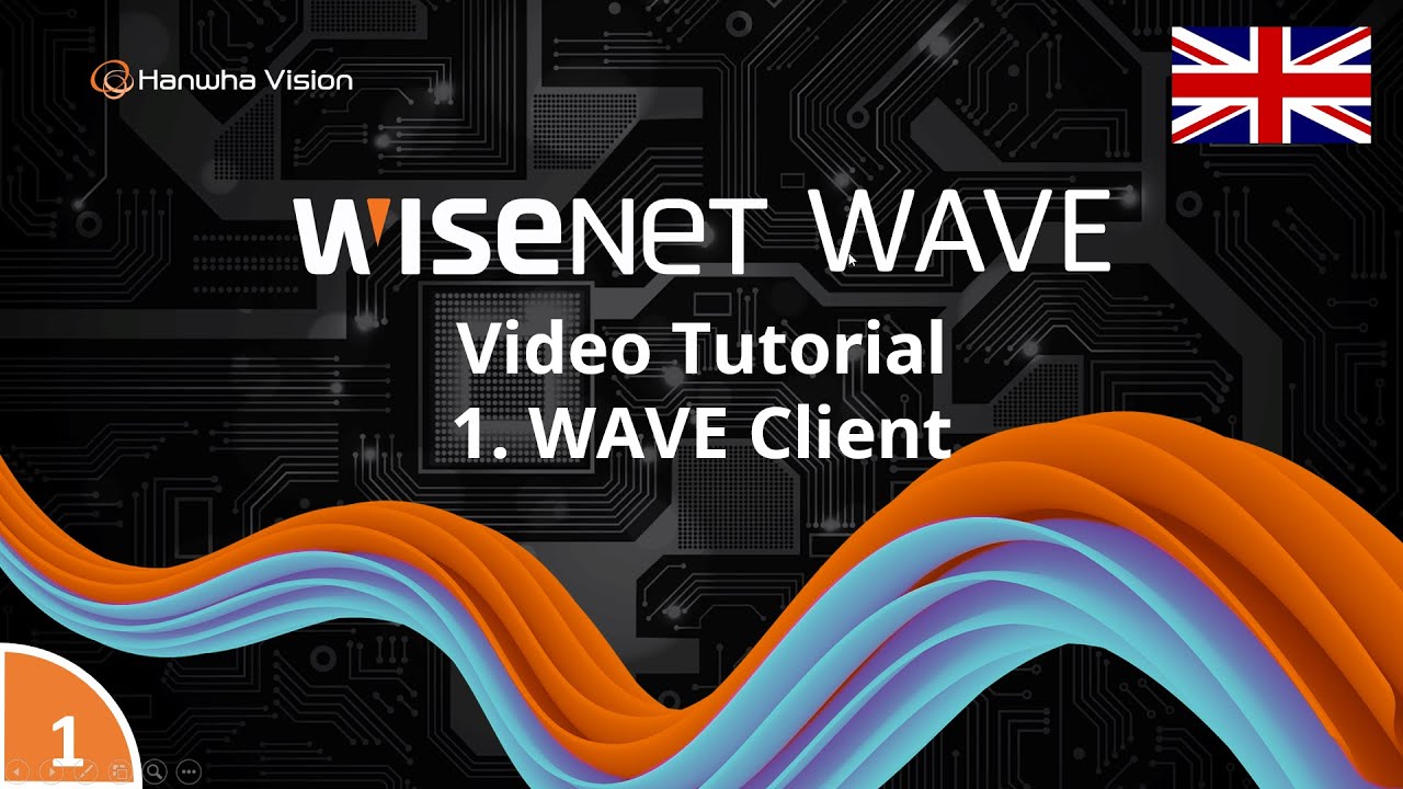 1. Wisenet WAVE tutorial - WAVE Client - YouTube