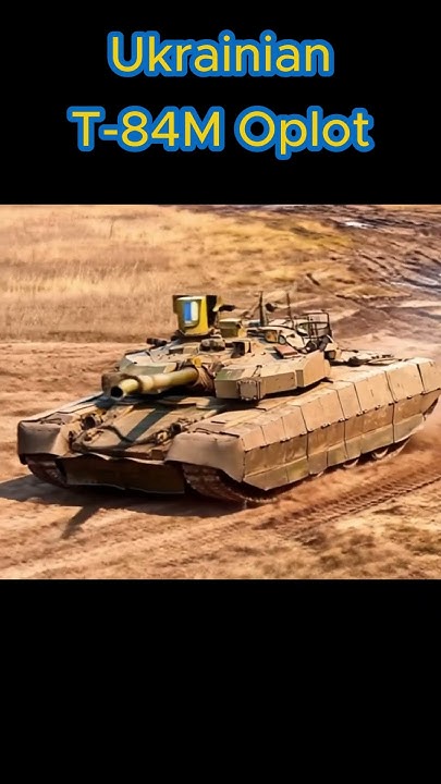 T-84M Oplot #ukrainian #moderntanks #tank #戦車 #танк #ukrainetank #t84 #t80 #t72 #kampfpanzer # ...