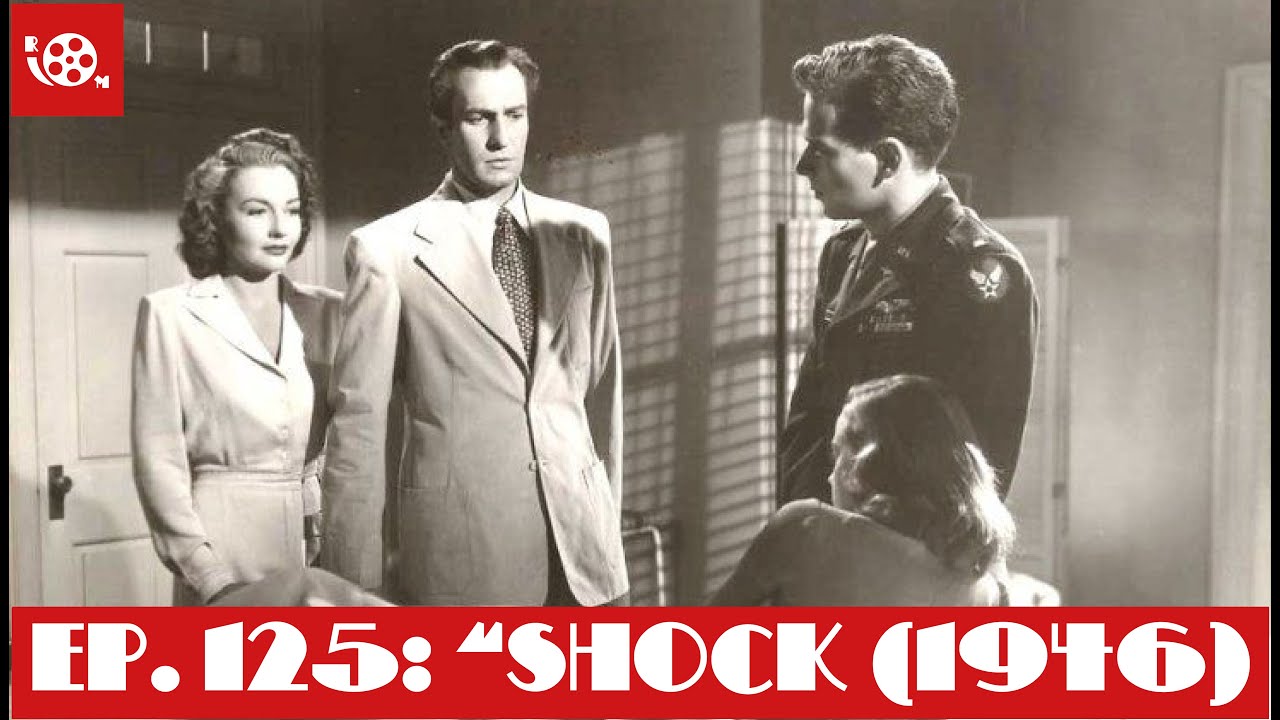 #125 "Shock (1946)" - YouTube