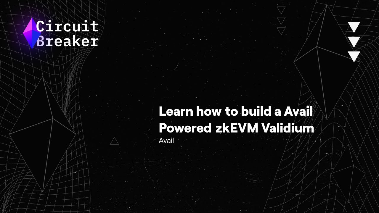 Avail 🛠️ Learn how to build a Avail Powered zkEVM Validium - YouTube