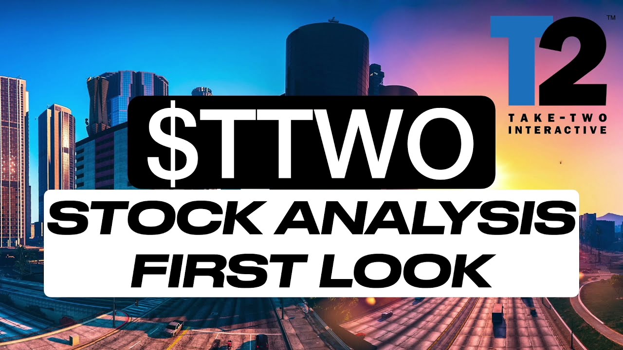 $TTWO STOCK ANALYSIS! I'M BUYING TAKE-TWO INTERACTIVE - YouTube
