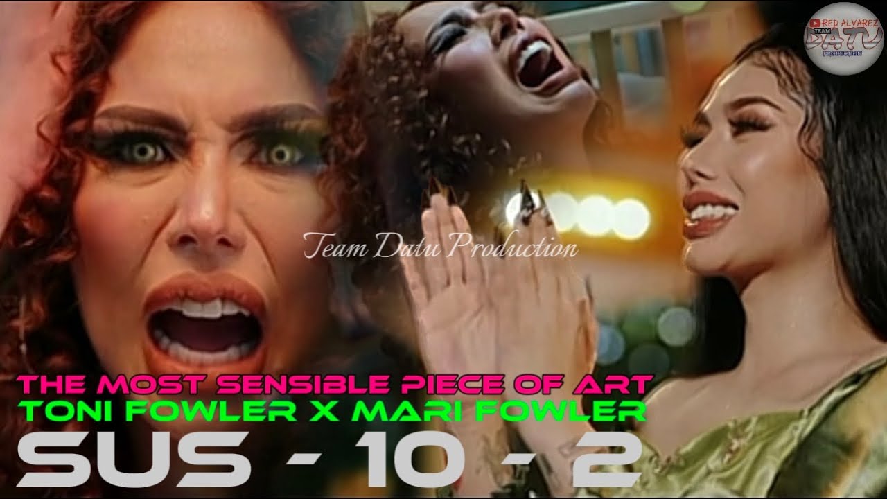 Toni Fowler x Mari Fowler - SUS (sustento) | the most sensible piece of ...