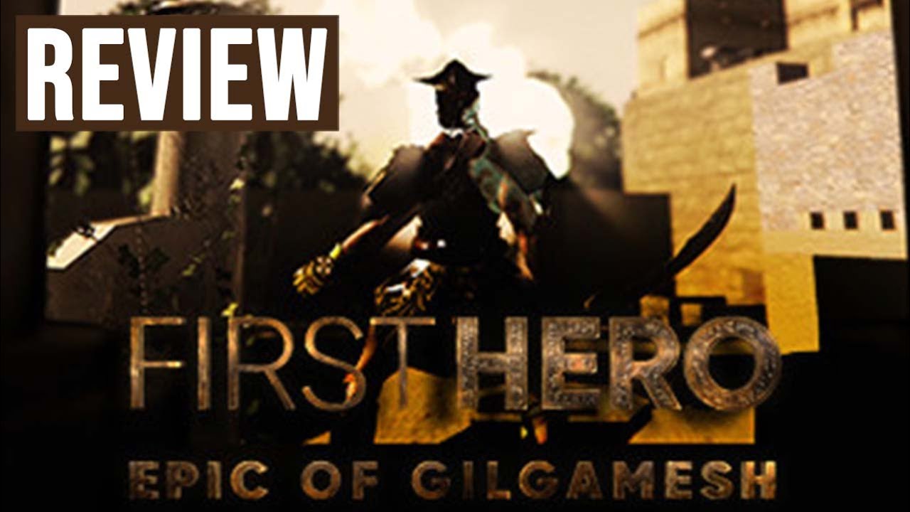 First Hero Epic of Gilgamesh (PC) 1-Minute Review - YouTube
