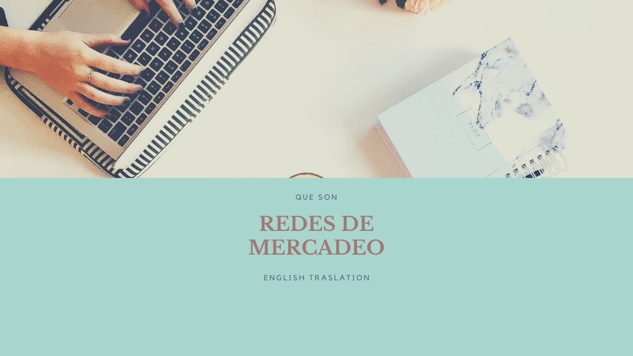Que es una Red de Mercadeo? Asi comence mi propio negocio con poco ...