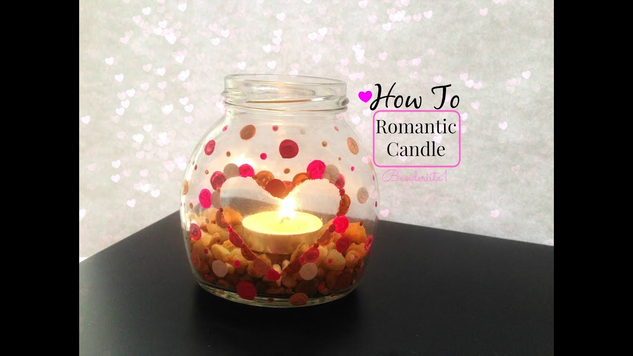 How to ♡ Romantic Candle - YouTube