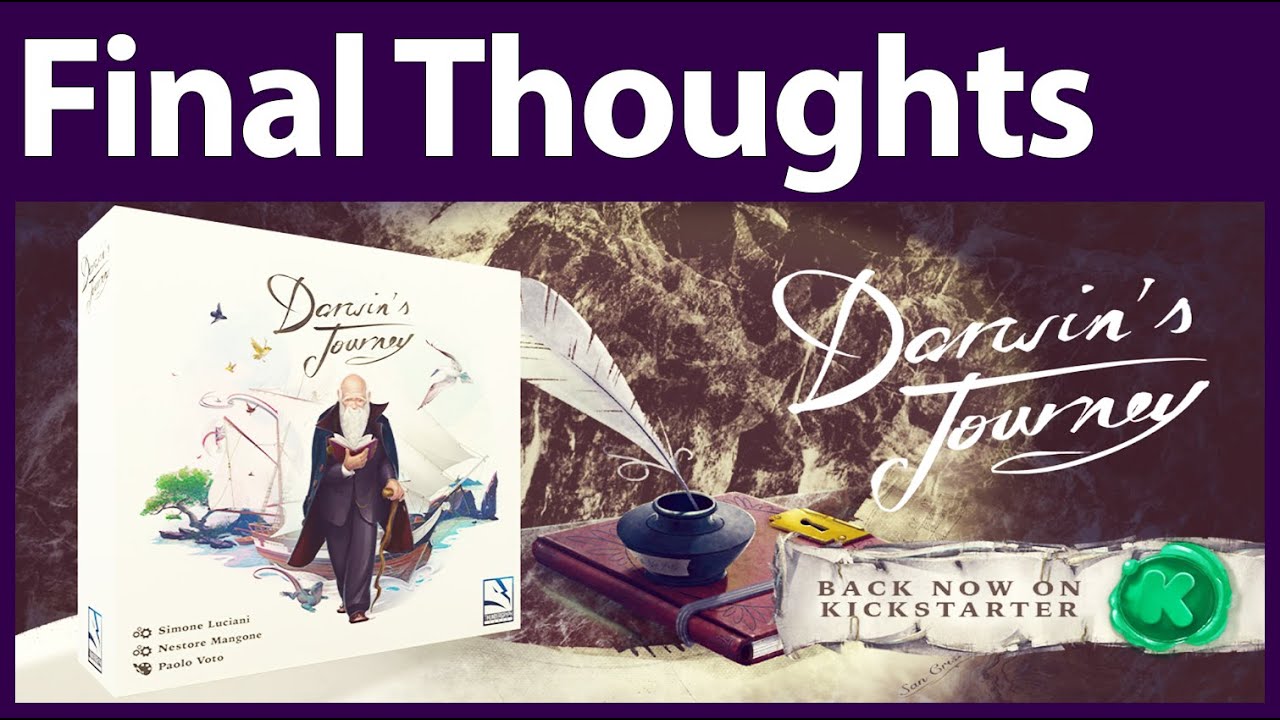 Final Thoughts - Darwin's Journey Kickstarter Board Game - YouTube