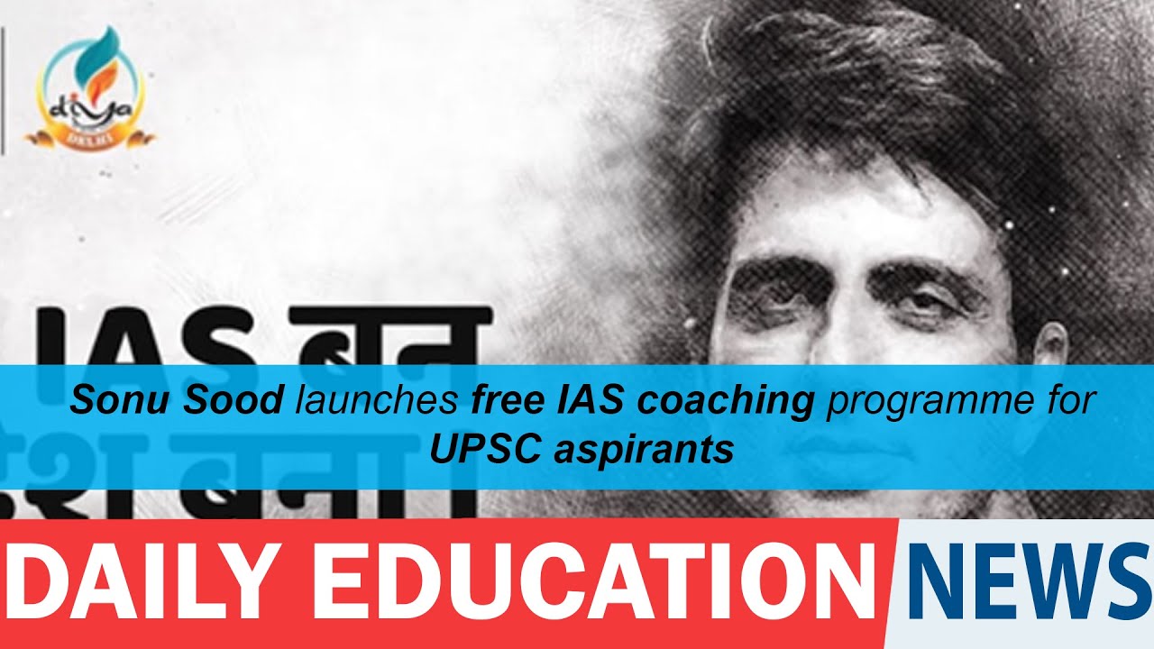Sonu Sood launches free IAS coaching programme for UPSC aspirants - YouTube
