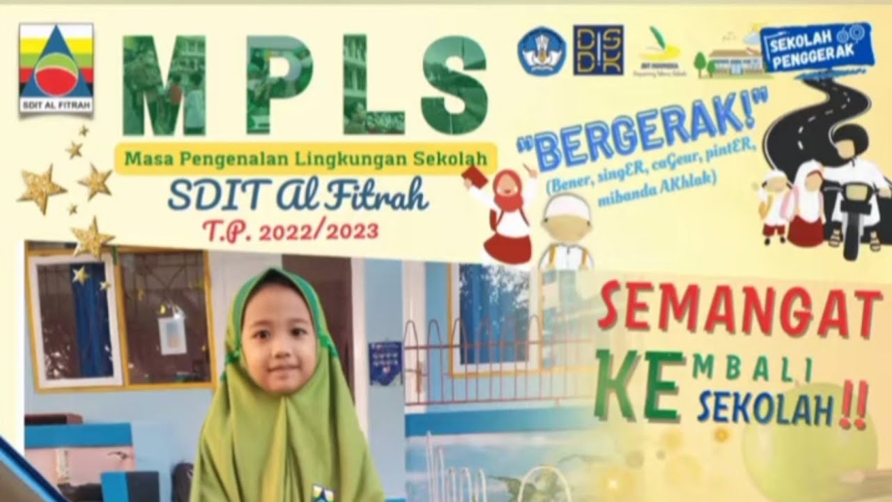 MPLS Hari Pertama Masuk Sekolah I SDIT Al-Fitrah Bandung - YouTube