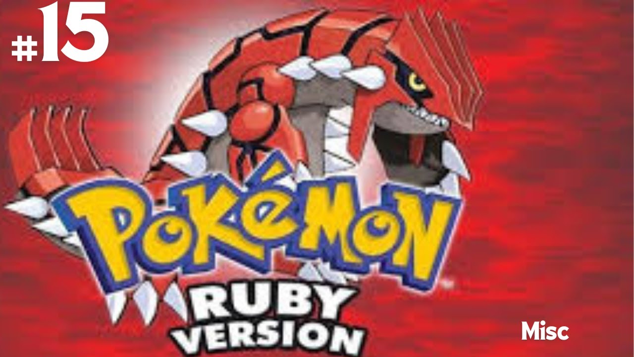 Pokémon Ruby #15 - Misc - YouTube