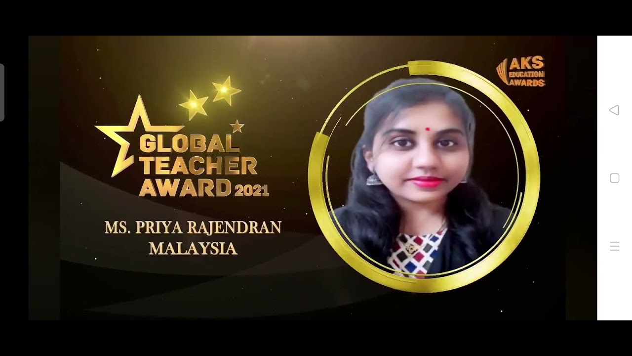 Global Teacher Award 2021 - Cikgu Priya Rajendran SJK Tamil Labis - YouTube