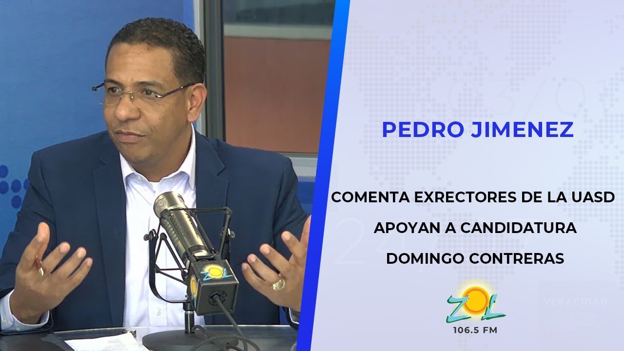 Pedro Jimenez comenta exrectores apoyan candidatura de Domingo ...