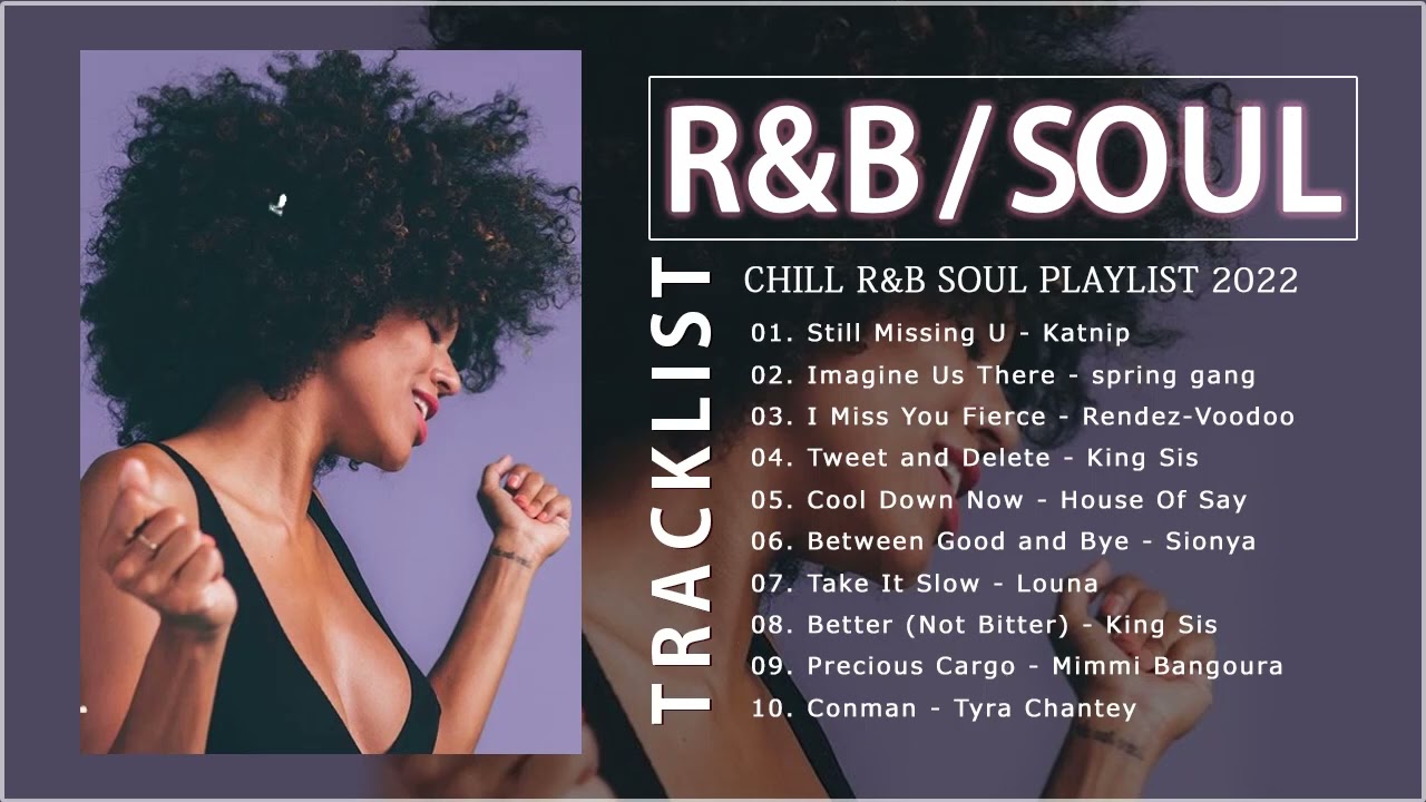 Chill Soul RnB Mix - Music for when you are stressed 🍀 Emotional soul ...