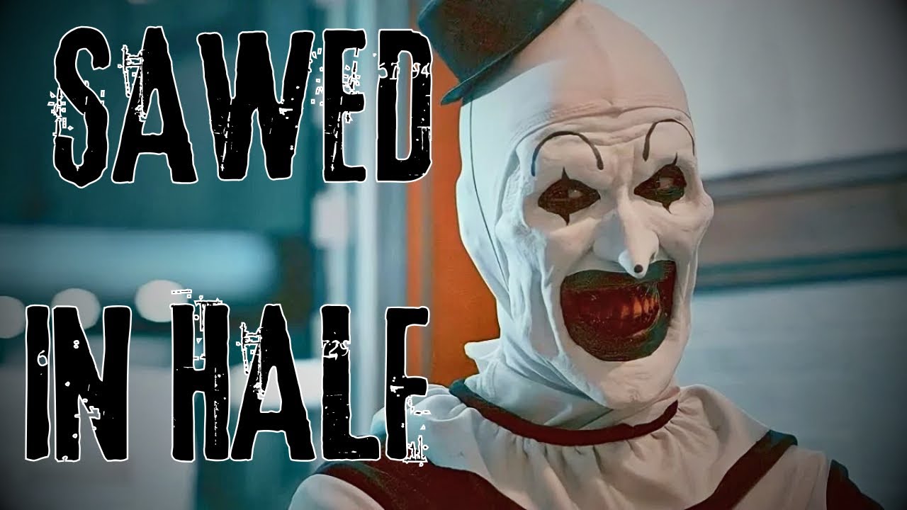 Art The Clown Saws Dawn In Half | Terrifier (2016) - YouTube
