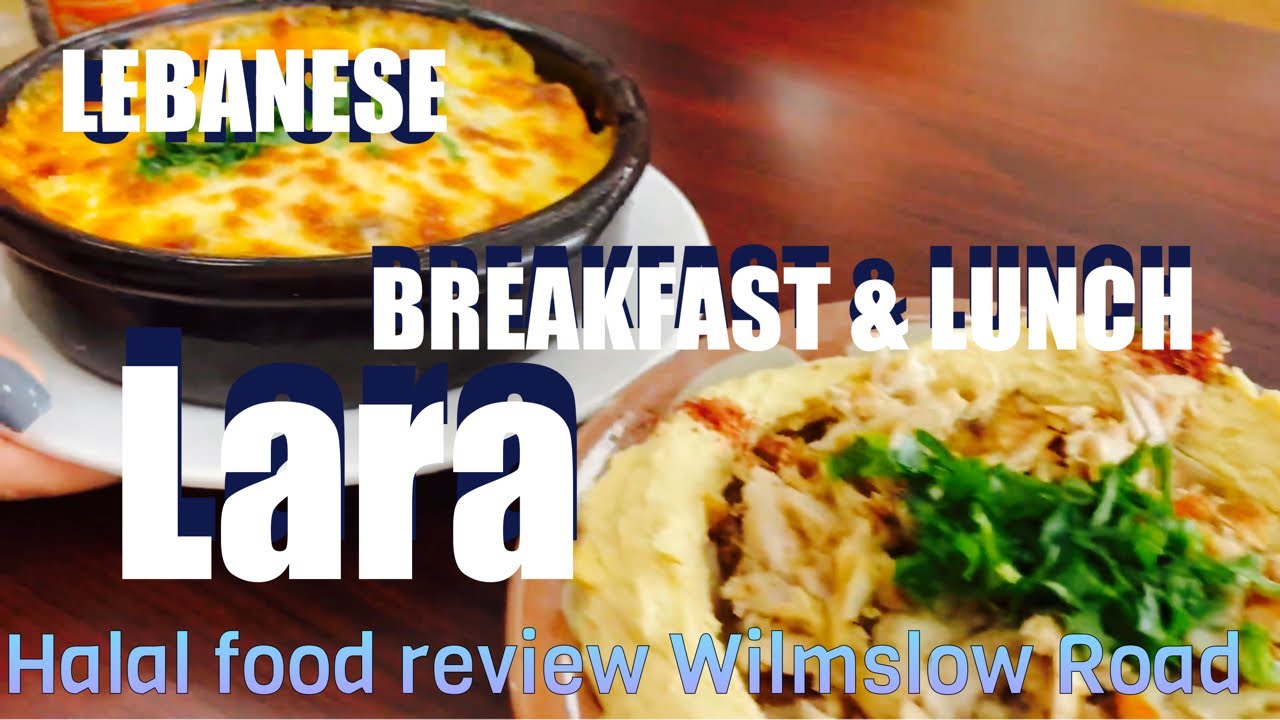 Lara restaurant | Wilmslow Road | Manchester | Lebanese | Breakfast ...