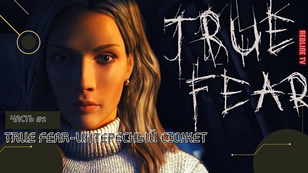 True Fear-#2 - YouTube