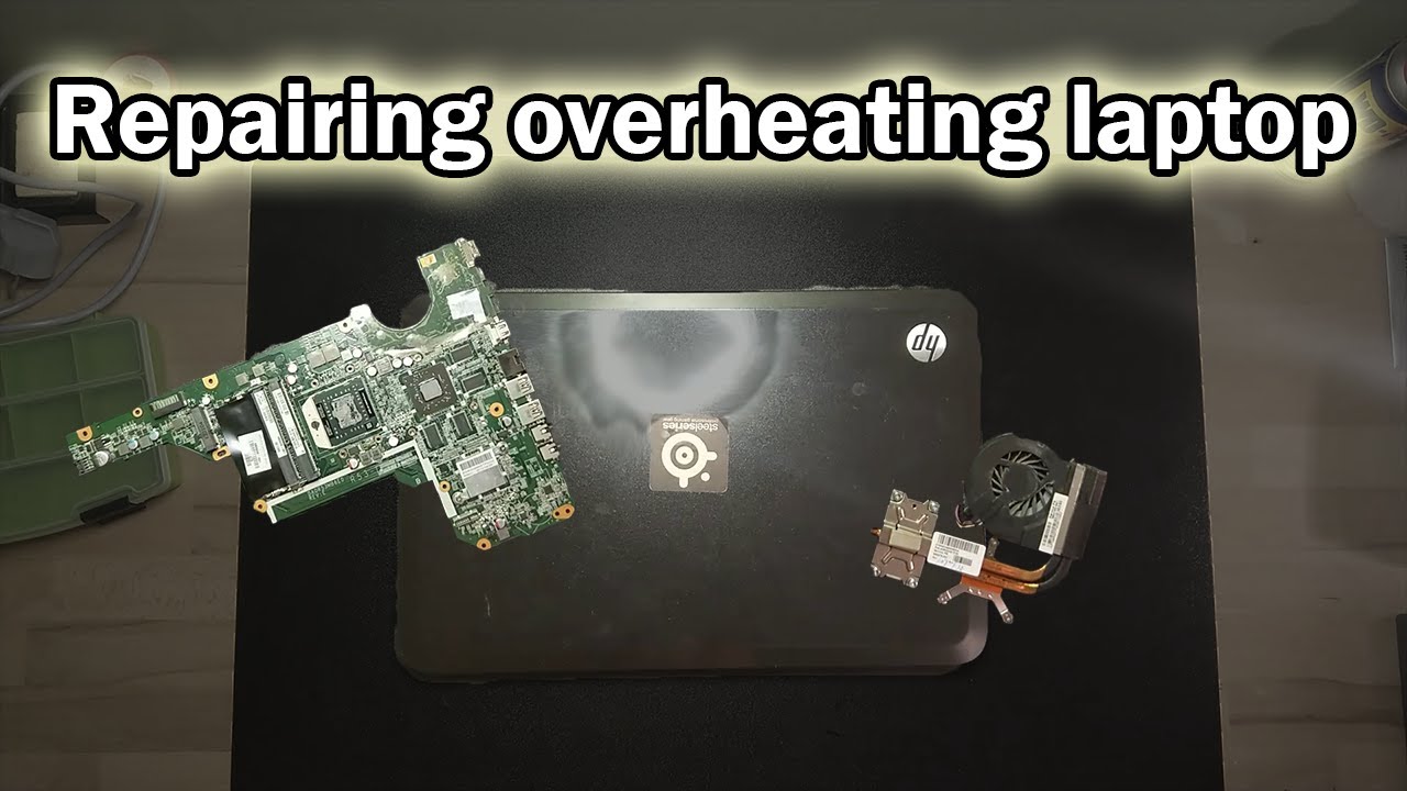 Repairing Overheating HP Pavilion Laptop - YouTube