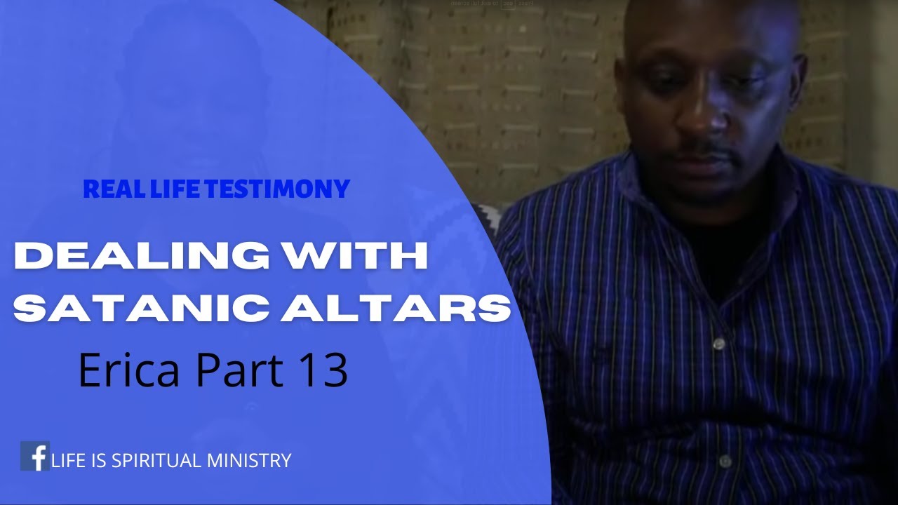 Bamboo Presents Erica Part 13 Dealing with Satanic Altars - YouTube