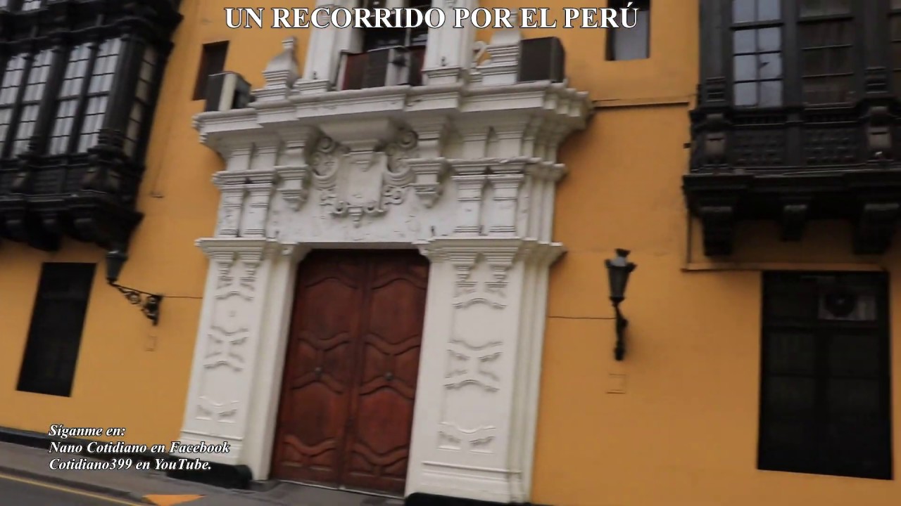 Grandioso Edificio de la Municipalidad de Lima Perú, Cotidiano399 - YouTube