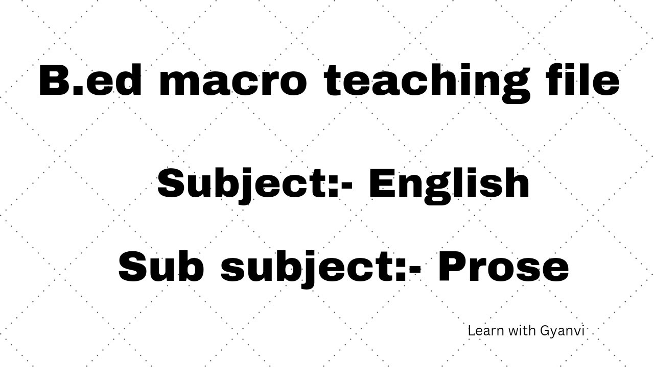 B.ed macro teaching file| lesson plan| Subject English| Sub subject ...