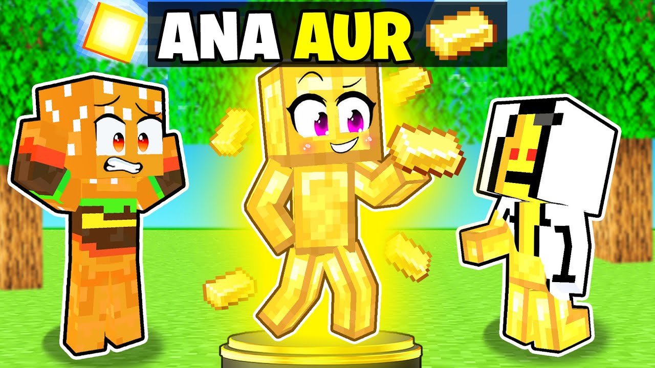Ana Banana A Devenit AUR in Minecraft... - YouTube