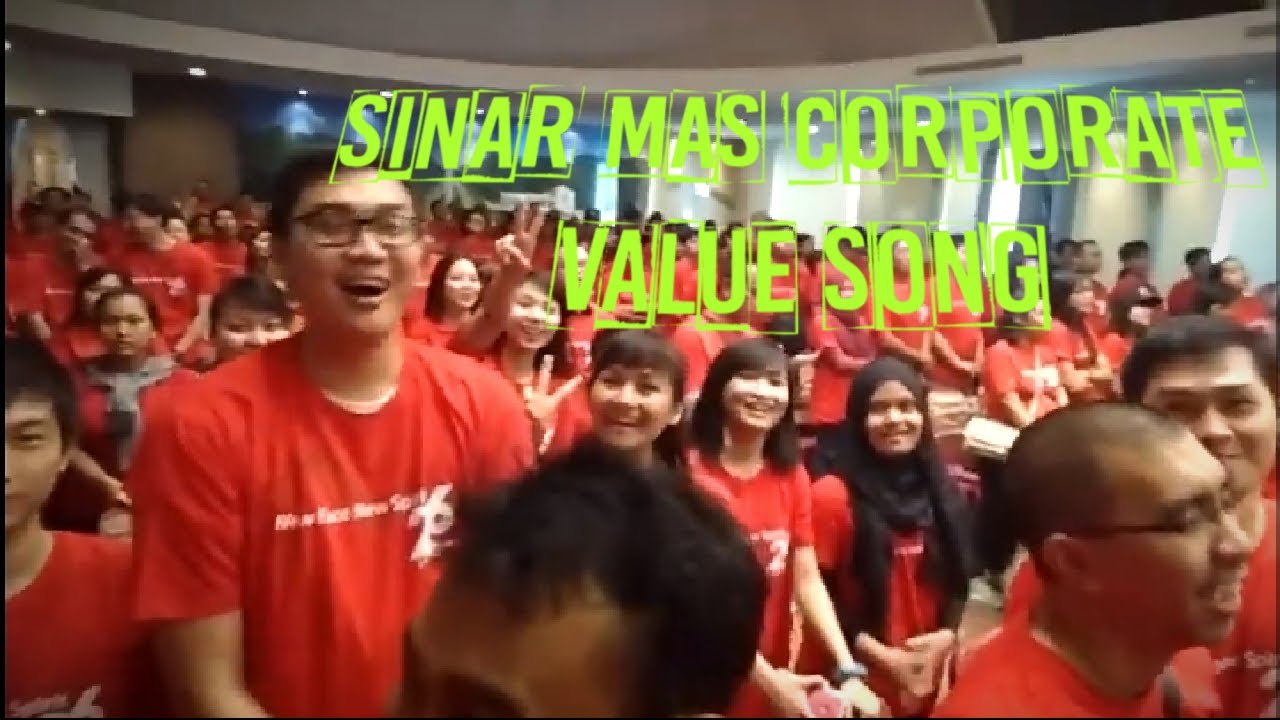 Sinar Mas Corporate Value Song - YouTube