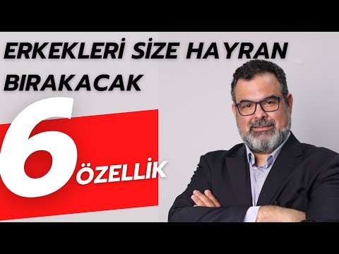 Erkeklerin Kadınlarda Aradığı 6 Özellik (Her Kadının İzlemesi Gereken  Video)