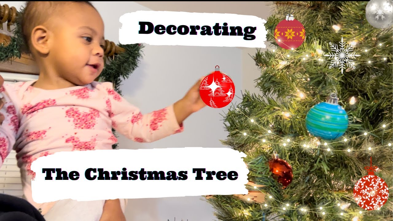 Decorating the Christmas Tree!!!! - YouTube