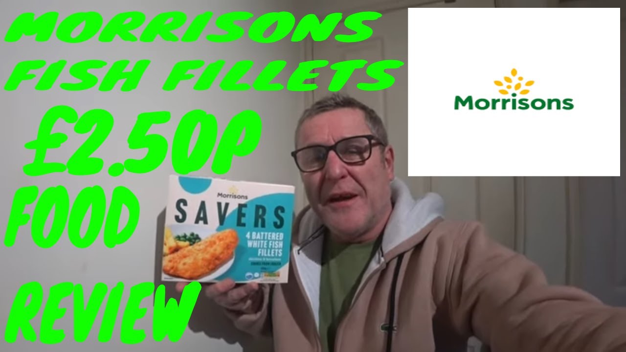 FISH FILLETS FROM SAVERS MORRISONS £2.50 FOOD REVIEW - YouTube
