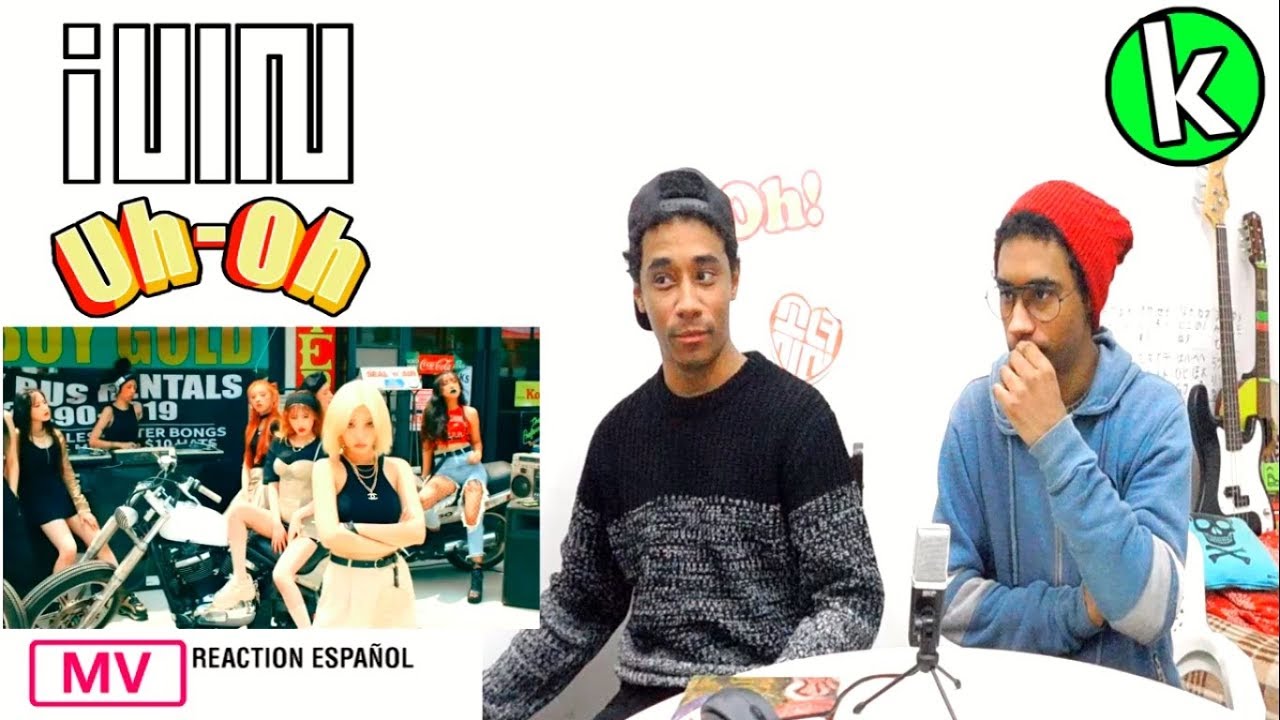 (G)I-DLE - Uh-Oh [MV REACTION ESPAÑOL]!! - YouTube