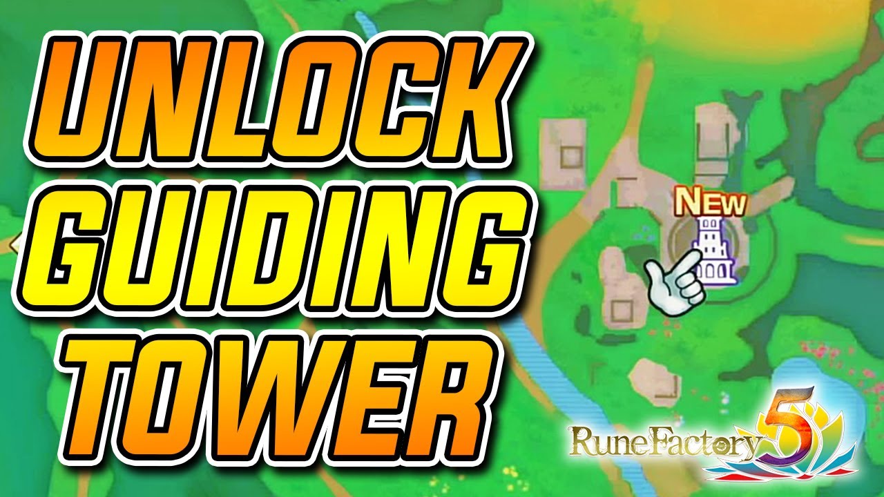 RUNE FACTORY 5 How To Unlock Guiding Tower Rigbarth Maze in Phoros ...