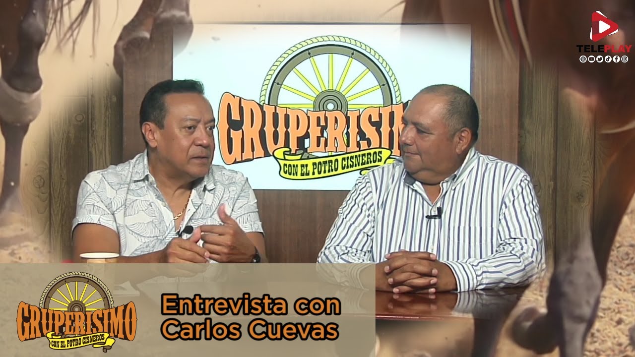 Gruperisimo - Programa 198 (Con Carlos Cuevas) - YouTube