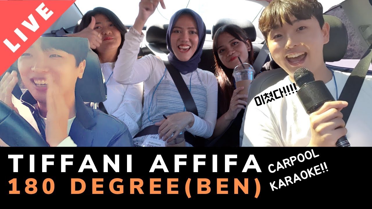 [Carpool karaoke] Tiffani Afifa -180 Degree / 외국인이 부른 벤-180도 - YouTube