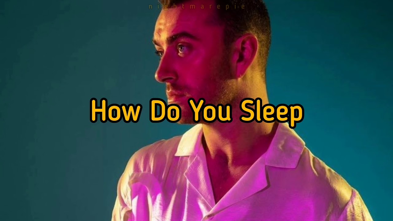 sam smith - how do you sleep? // türkçe çeviri - YouTube