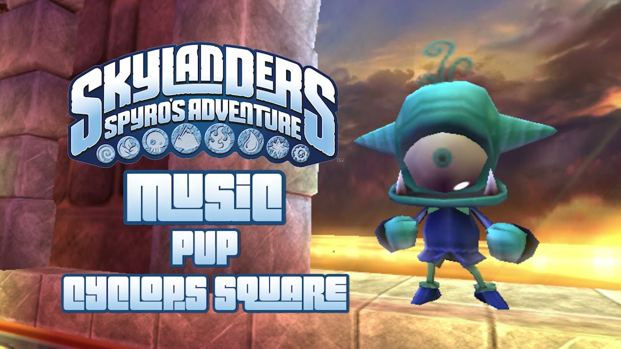PvP - Cyclops Square | Skylanders Spyro's Adventure Music - YouTube