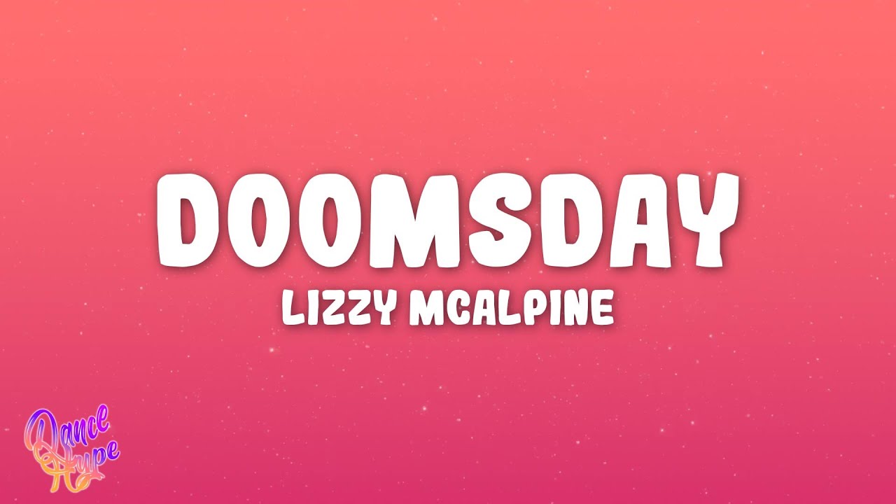 Lizzy McAlpine - doomsday - YouTube