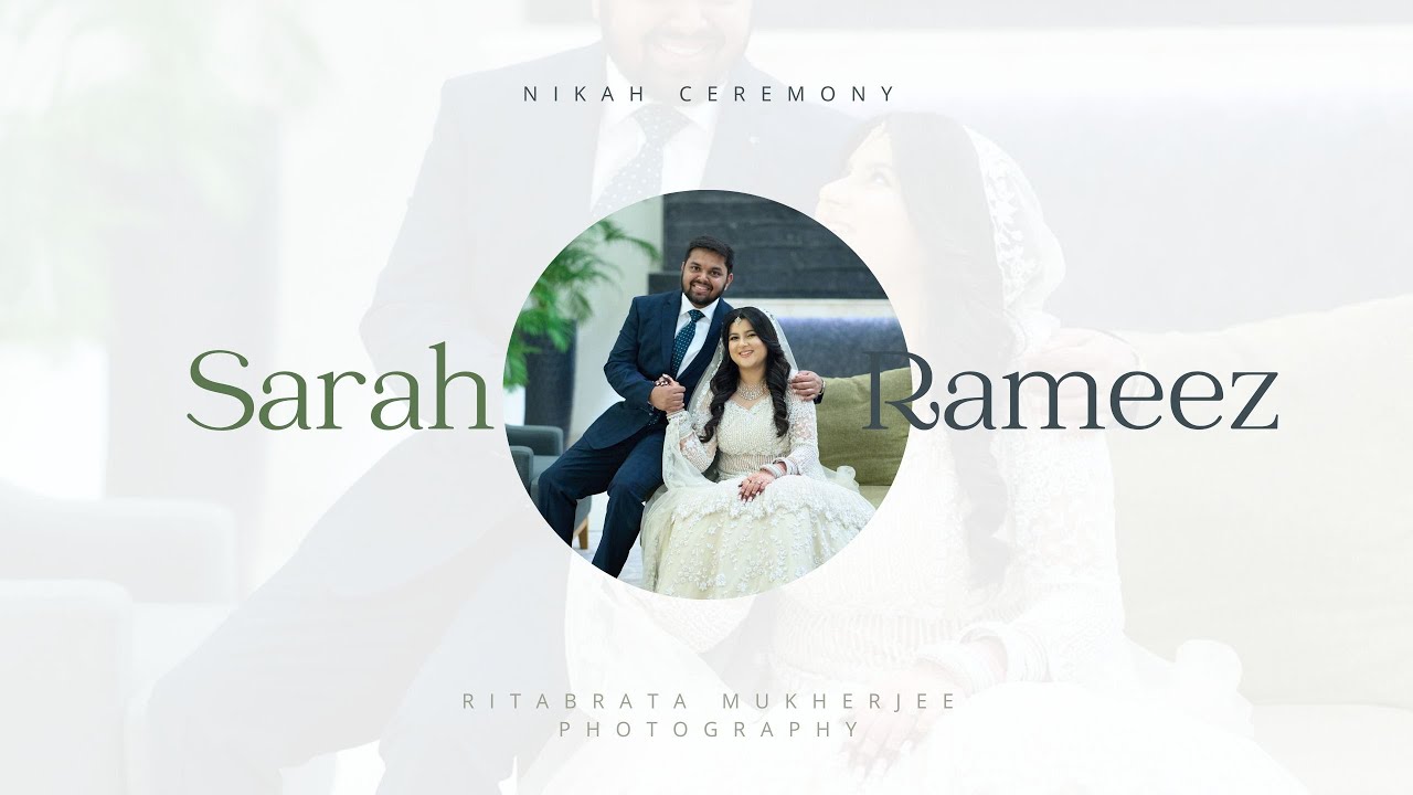Nikah Ceremony of Sarah & Rameez | Muslim Wedding Video Teaser Kolkata ...