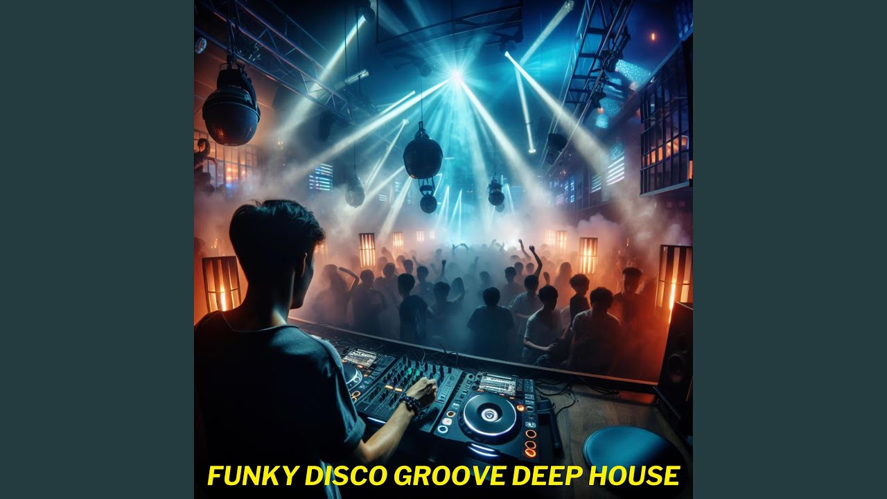 Funky Disco Groove Deep House - YouTube