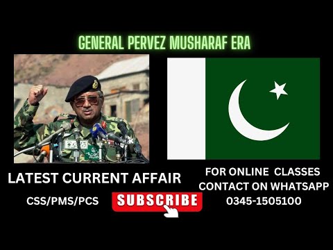 Pervez Musharraf Era || CSS PMS PCS OFFICERS ACADEMY with MISS HAREEM ...