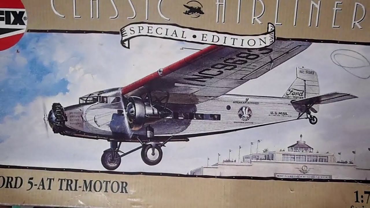 Unboxing Classic 1:72 AIRFIX Ford 5-AT TRI-MOTOR Model kit series 4 box ...